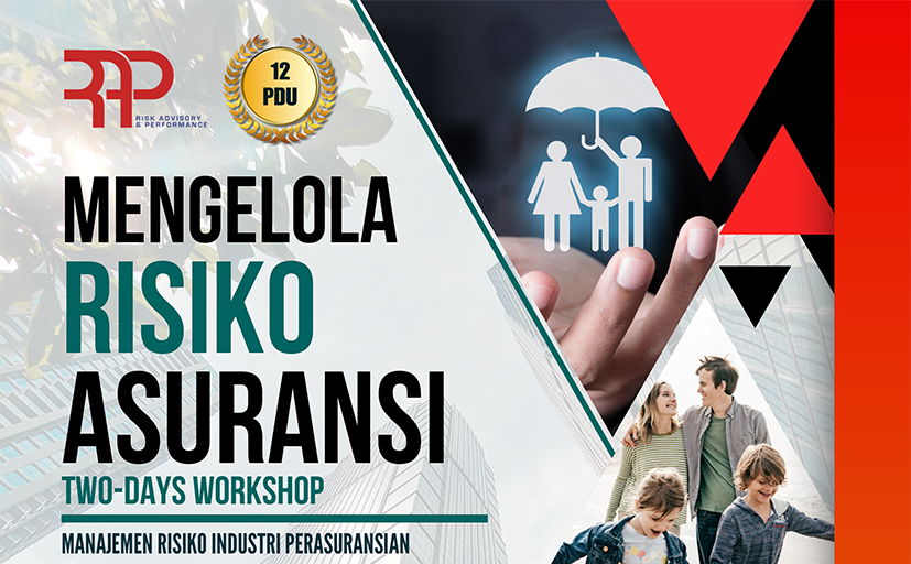 Two-Day Workshop : Mengelola Risiko Asuransi - Pelatihan Manajemen Risiko