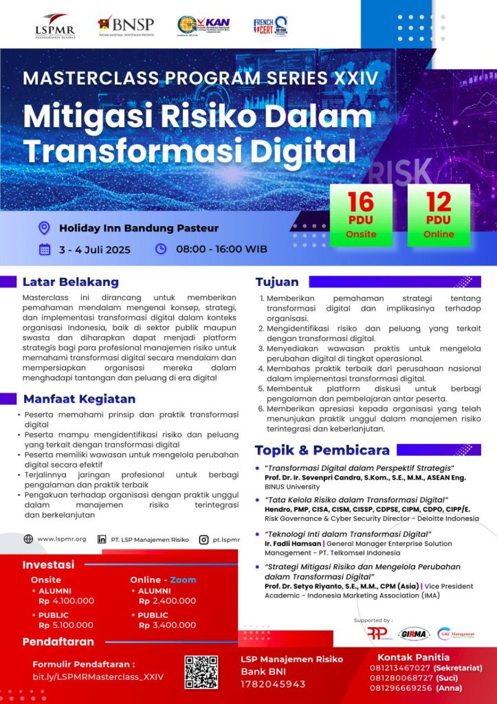 MASTERCLASS PROGRAM SERIES XXIV “MITIGASI RISIKO DALAM TRANSFORMASI ...